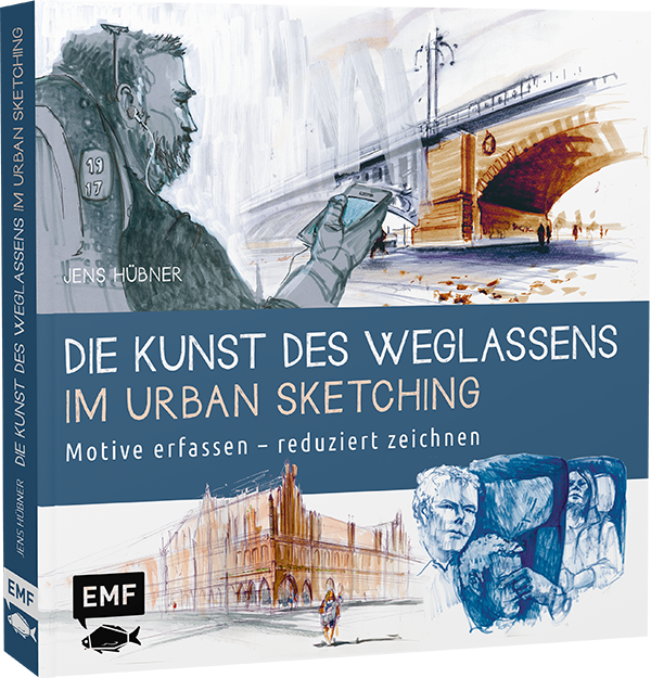 Die Kunst des Weglassens im Urban Sketching